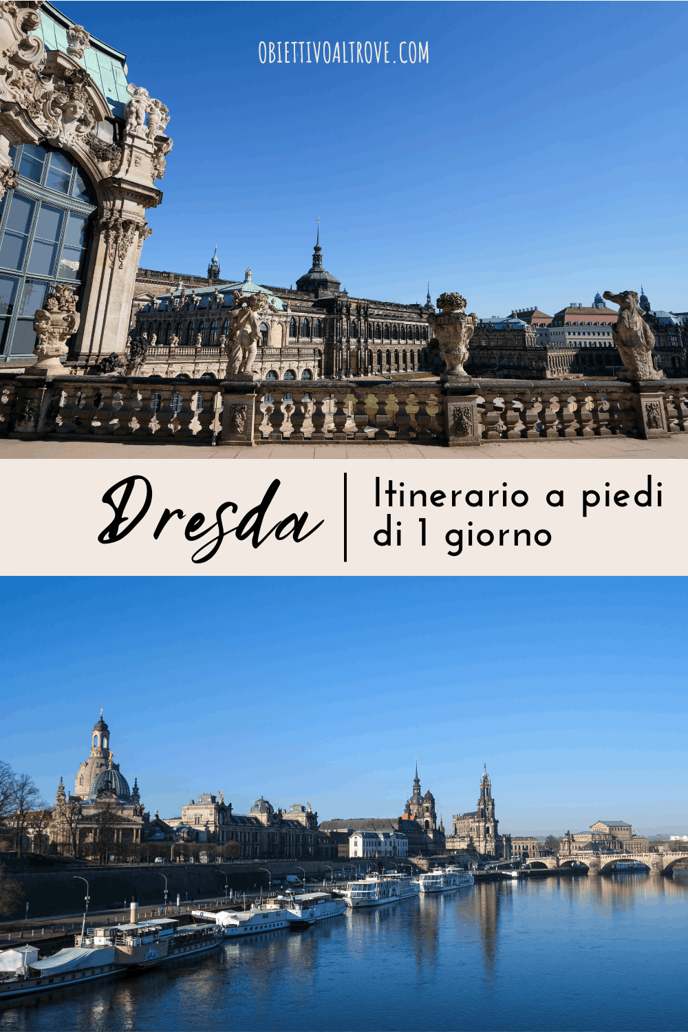 Dresda - Itinerario a piedi di un giorno | Obiettivo Altrove