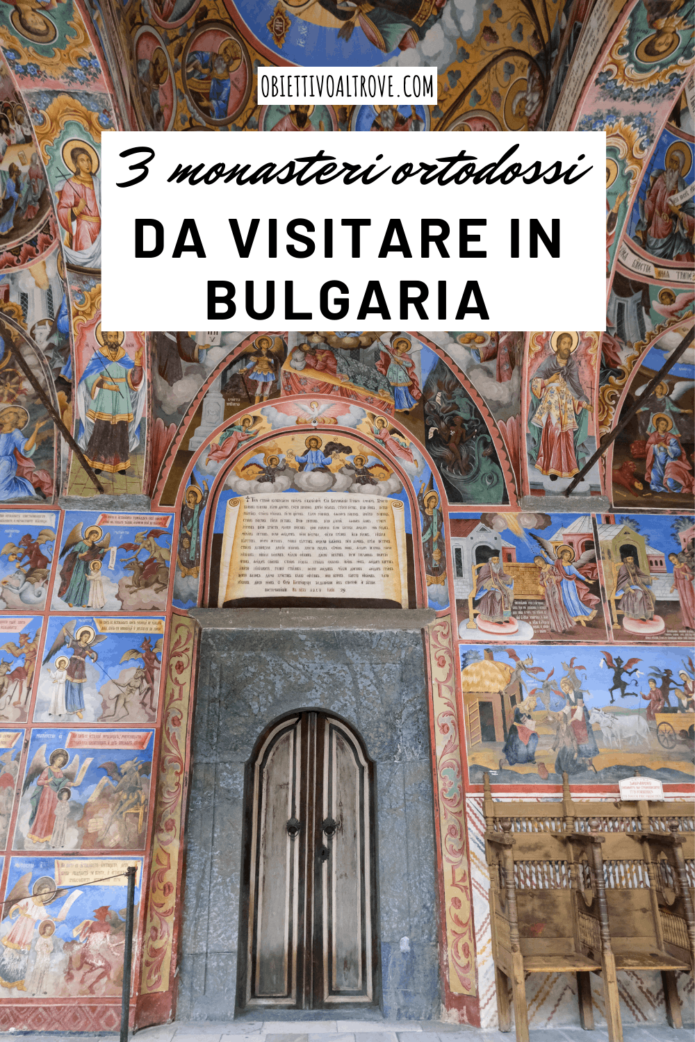 Tre monasteri ortodossi da visitare in Bulgaria | Obiettivo Altrove
